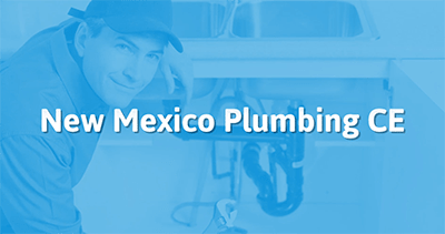 New Mexico Plumbing Continuing Education | TradesmanCE.com